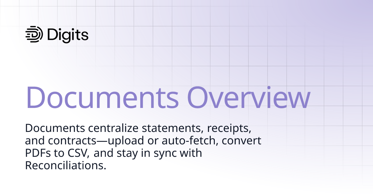 Documents Overview | Digits Help Center